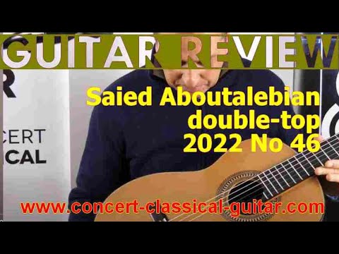 Review Saeid Aboutalebian 2022 No 46 www.concert-classical-guitar.com ...