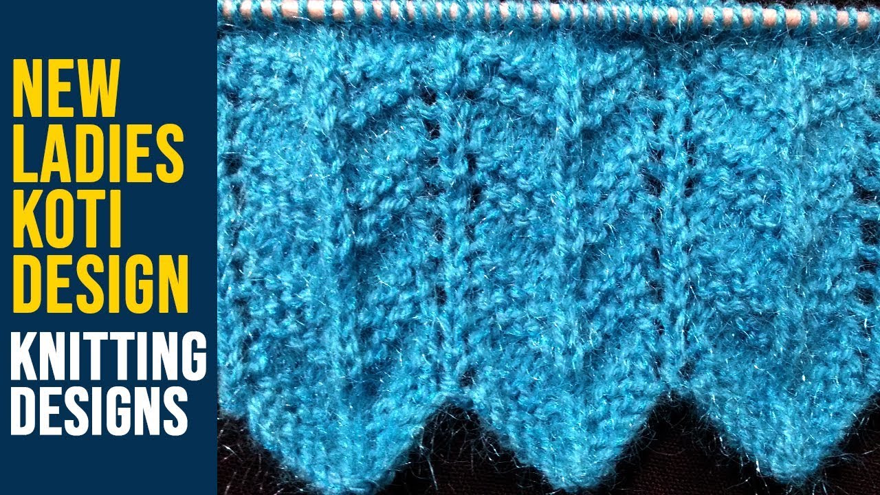 Ladies Koti Design in Hindi || New Beautiful Knitting pattern Design ...