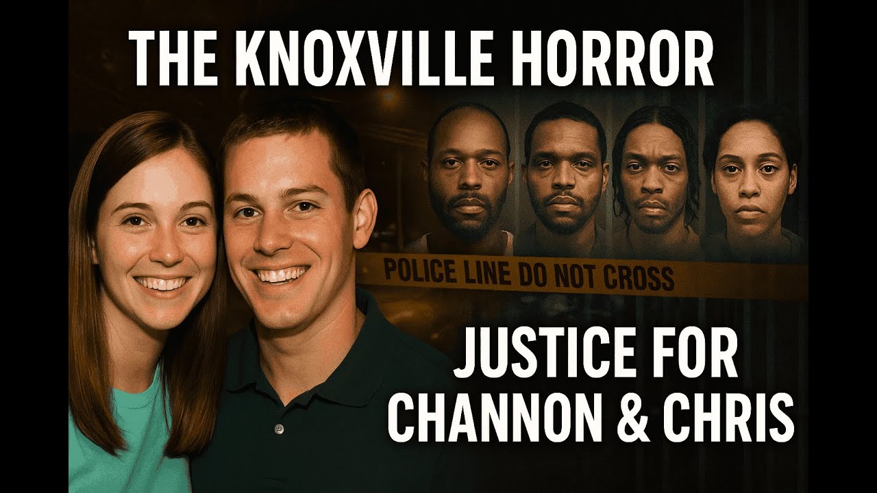 The Knoxville Horror The Brutal Murders of Channon Christian ...