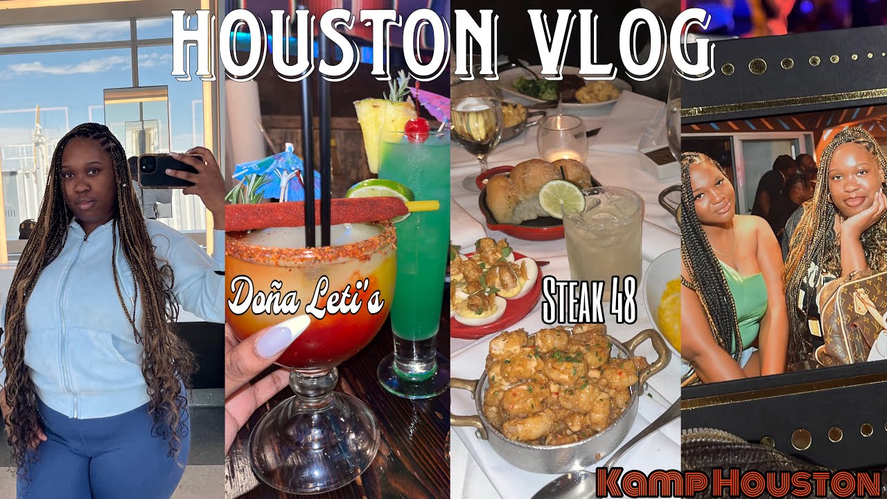 Houston Vlog | Kamp Houston | Doña Leti’s | Club Dome and more - YouTube