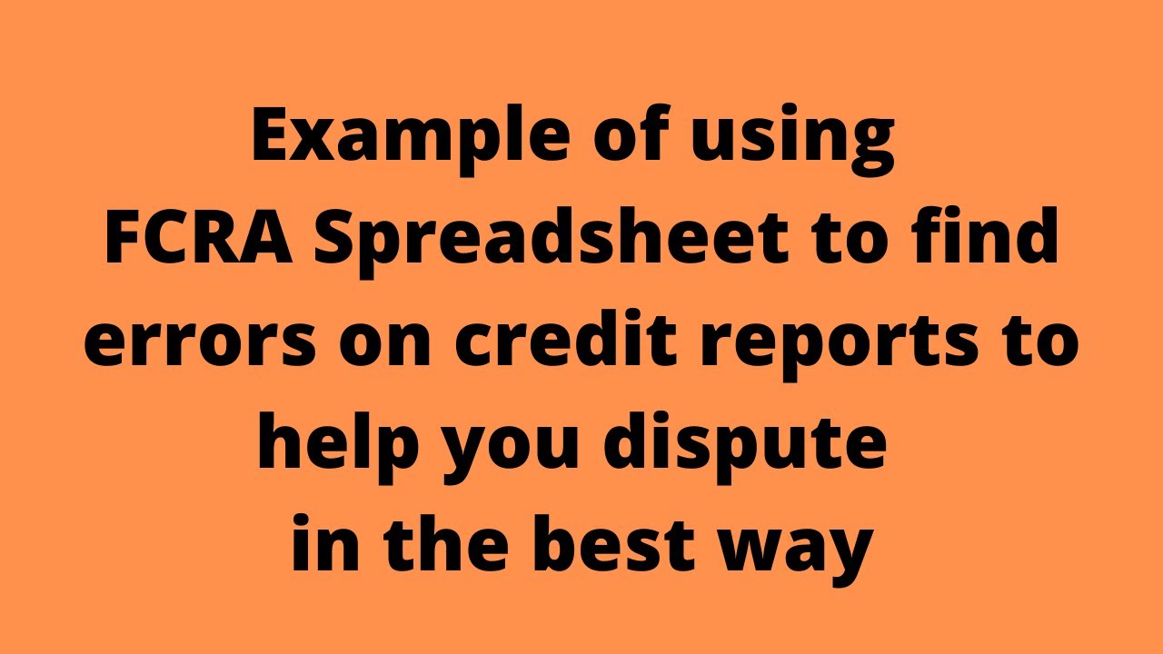 Example of using the FCRA Spreadsheet to look at the data to find ...