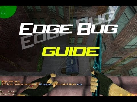 CS1.6 Edge Bug-Tutoriál by Dudu