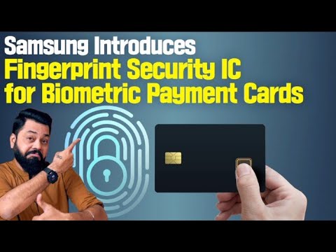 Samsung Biometric IC card. new futuristic credit/debit card ...