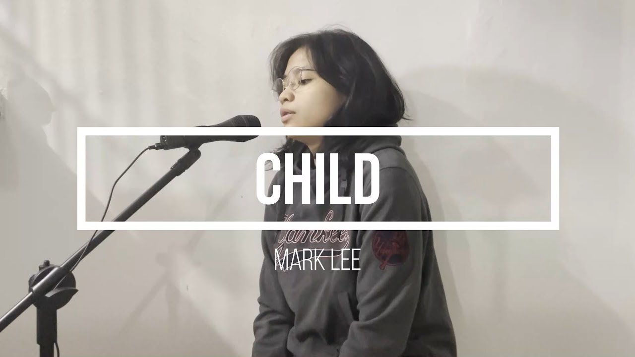 Child - MARK (마크) (English Cover) - YouTube