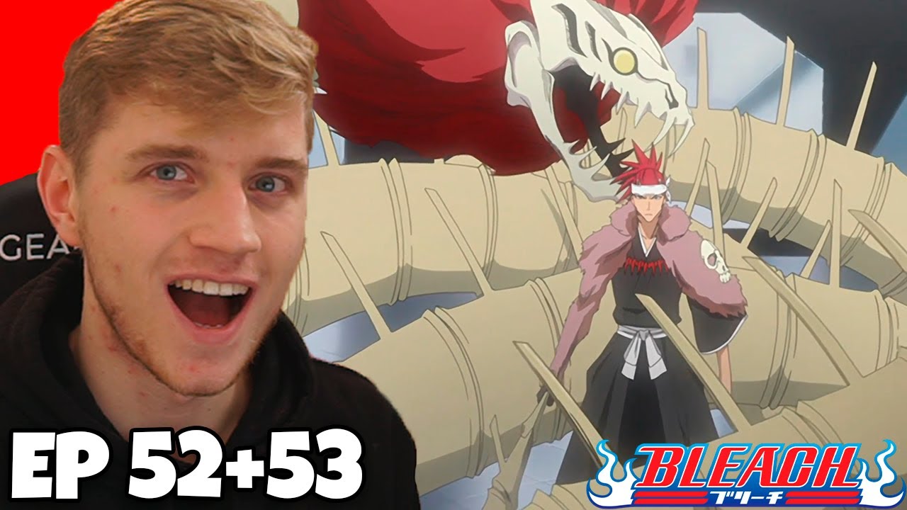 RENJI'S BANKAI??? - Bleach Episode 52+53 Reaction! - YouTube