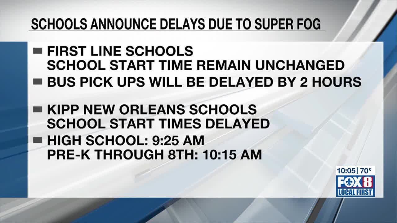 Many New Orleans schools announce start delays in anticipation of ...