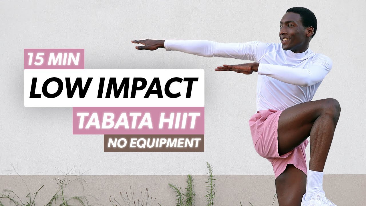 15 MIN LOW IMPACT TABATA HIIT WORKOUT | Burn 200 Calories | No ...