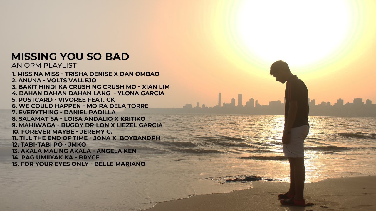 Missing You So Bad | An OPM Playlist - YouTube