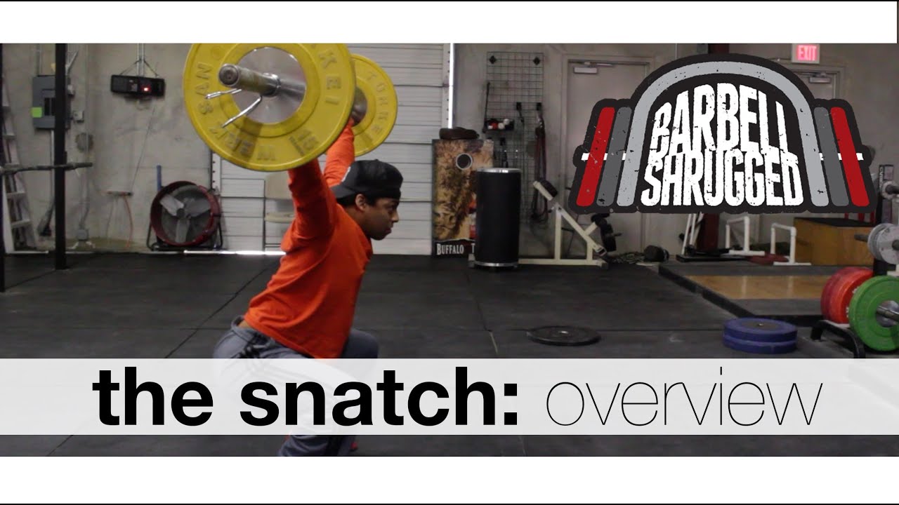 The Snatch: Overview - Technique WOD - YouTube