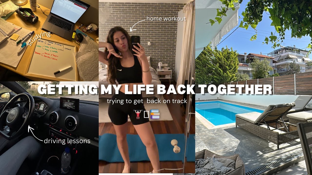 Getting my life BACK TOGETHER | This will motivate you - YouTube