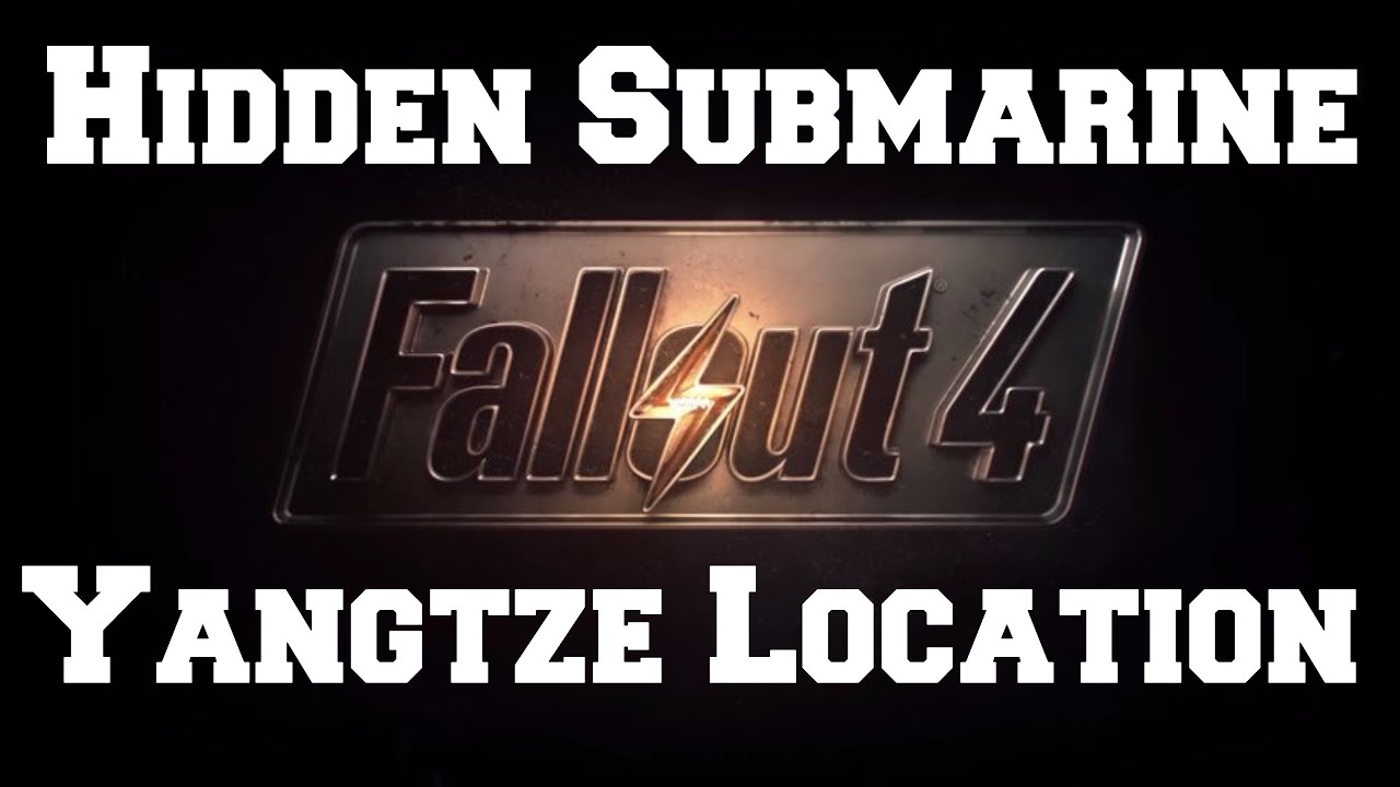 Fallout 4: Hidden Submarine Yangtze location. - YouTube