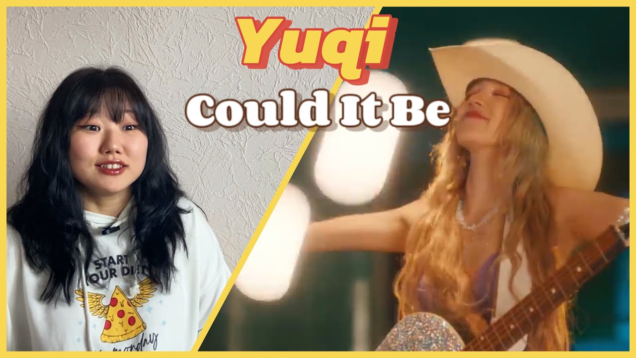 Реакция на YUQI - 'Could It Be' Official Music Video | REACTION TO YUQI ...