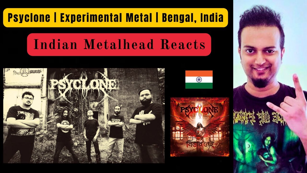 PSYCLONE - Exodus REACTION | Experimental Metal from Bengal, India ...