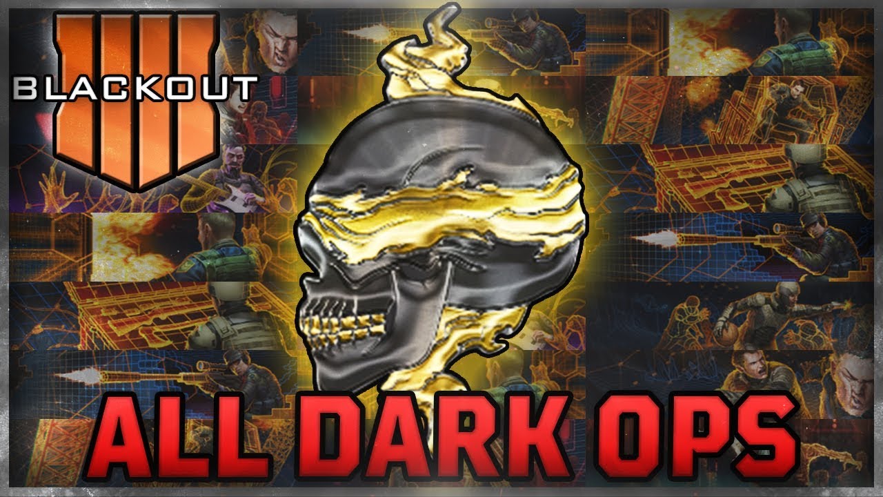 Black Ops 4: All 9 Blackout Dark Ops Challenges Quick & Easy Guide ...