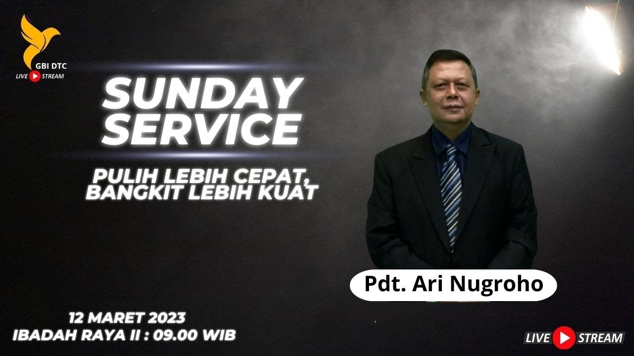 Ibadah Raya GBI DTC (09:00) - Pdt . Ari Nugroho - YouTube