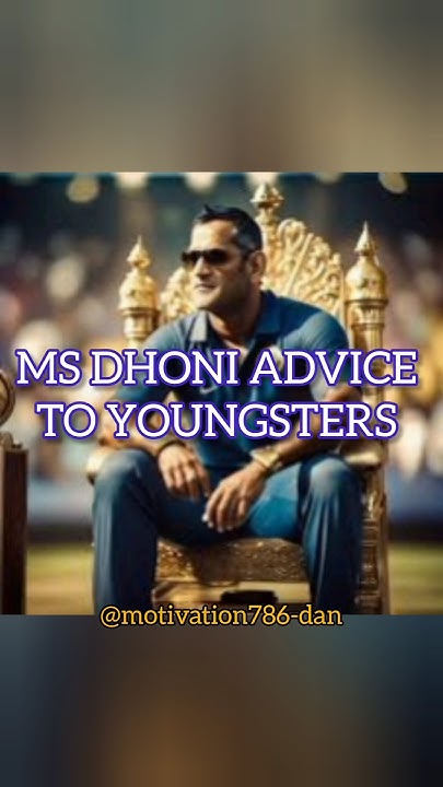 Advice to youngsters by MS DHONI#shorts feed - YouTube