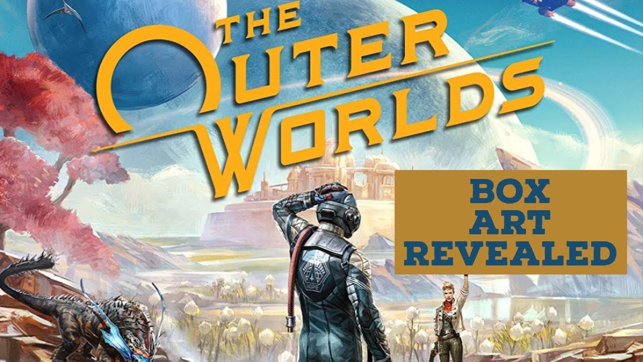 The Outer Worlds Box Art Revealed at E3 2019 - YouTube