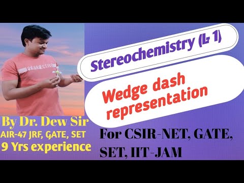 Stereochemistry L-1 Wedge-dash Representation - YouTube