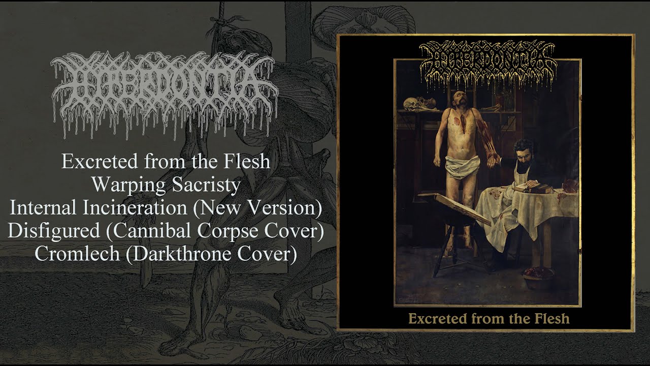 Hyperdontia - Excreted from the Flesh (2020) - YouTube