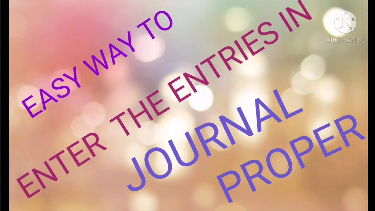 how to do sums using journal proper - YouTube