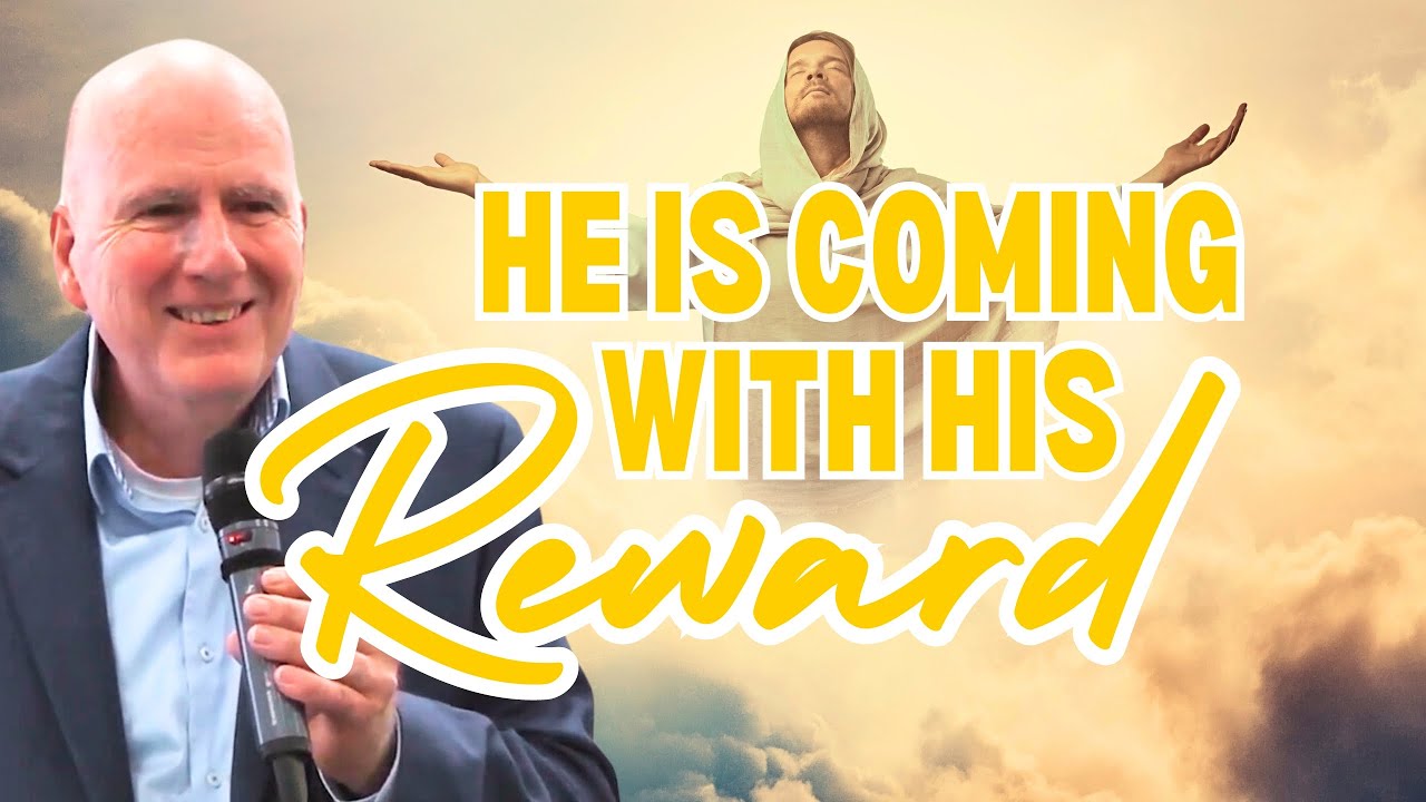 JESUS IS COMING WITH HIS REWARD. You will be rewarded. What will your ...