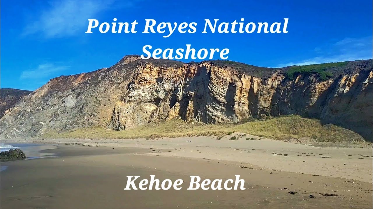 Kehoe Beach ~ Point Reyes National Seashore - YouTube