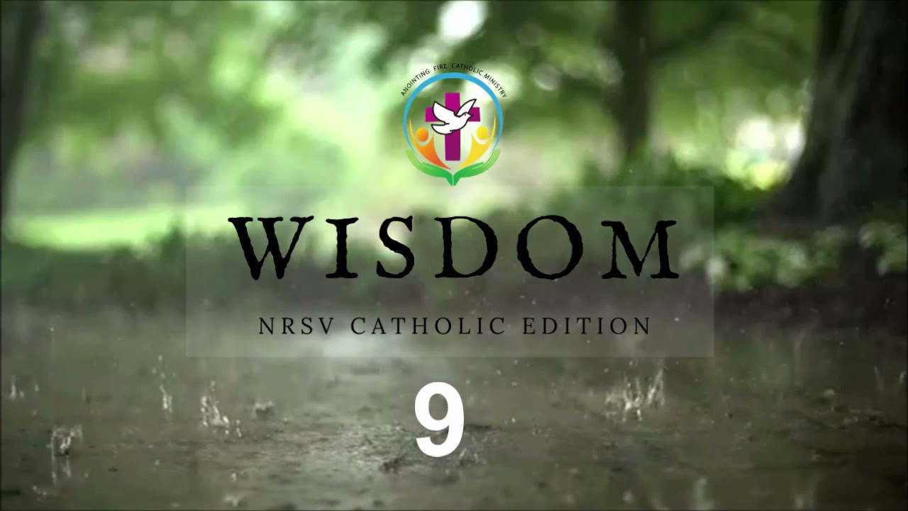 Wisdom 9 | English Audio Bible | AFCM | NRSV Catholic Edition - YouTube