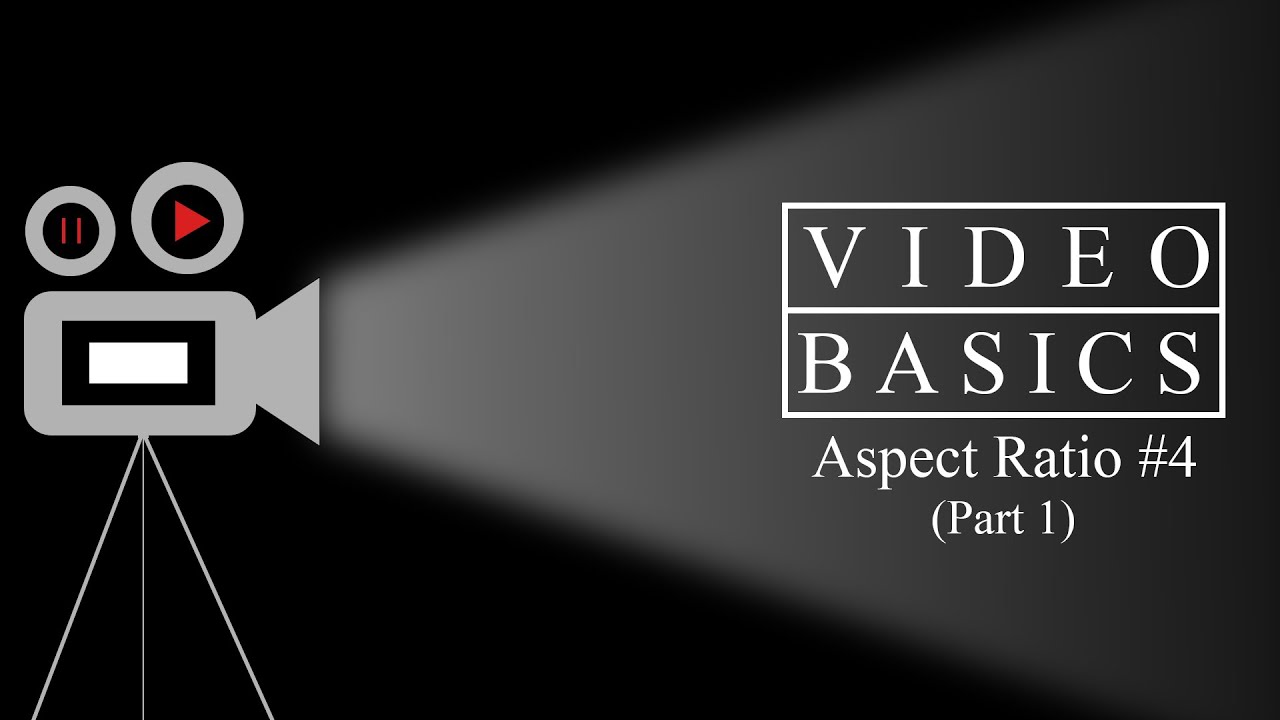 Τα βασικά στοιχεία του βίντεο #4 - Aspect Ratio (Part 1) - YouTube
