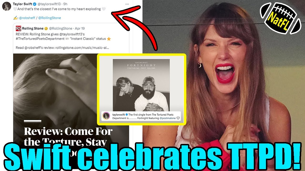 Taylor Swift Celebrates Success of TTPD by sharing reviews and song ...