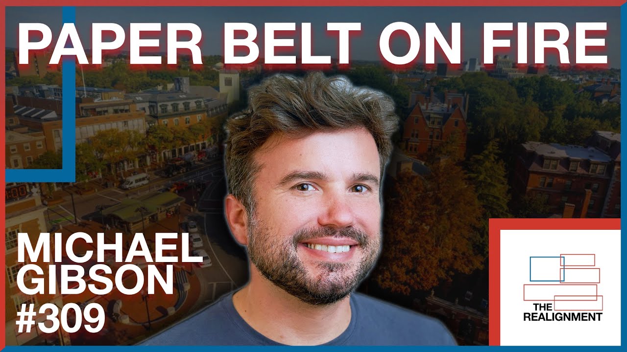 #309 | Michael Gibson: Setting the Higher Ed Paper Belt on Fire - The Realignment Podcast - YouTube