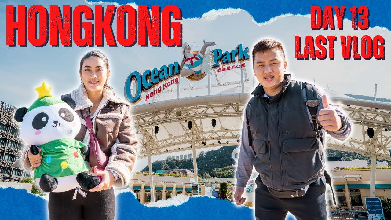Last vlog in Ocean park | Daily vlog | Day 13 - YouTube