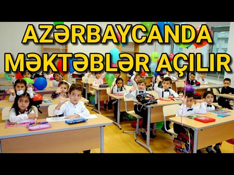 TƏCİLİ: AZƏRBAYCANDA MƏKTƏBLƏR AÇILIR: DƏQİQ TARİXLƏR MƏLUM OLDU