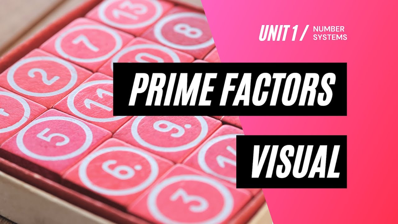 Prime Factors Visual - YouTube