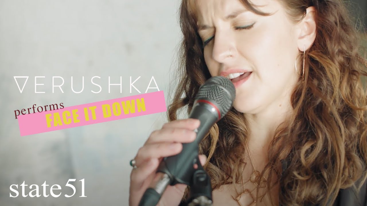 Verushka performs Face It Down live at the state51 Factory - YouTube