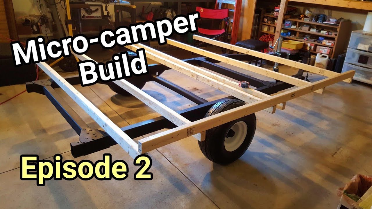 Micro Camper Build - Episode 2 - YouTube