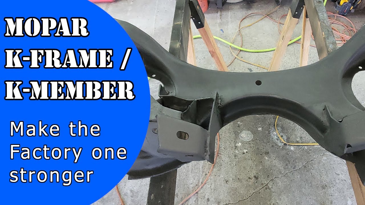 How to Strengthen the Factory K-Member or K-Frame | A-body and E-body ...