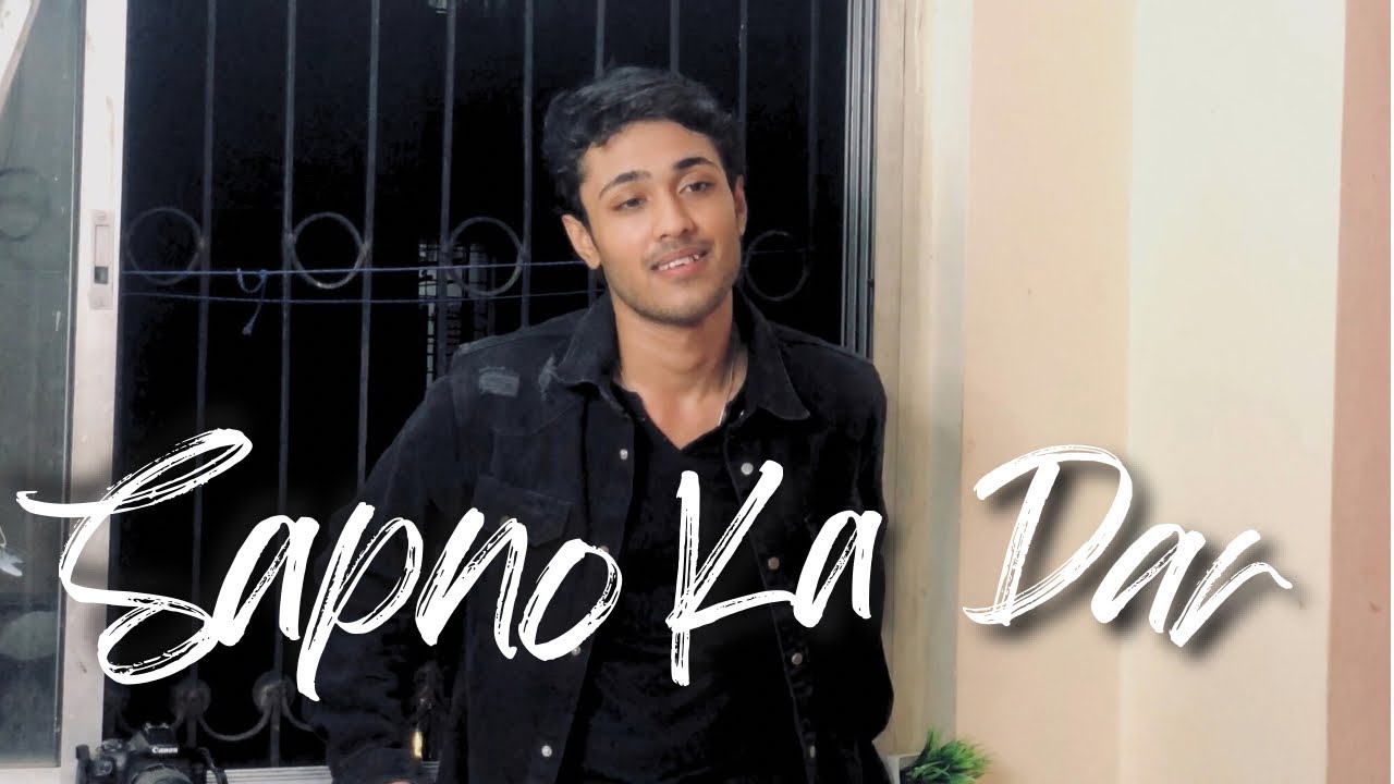 Sapno Ka Dar - YouTube