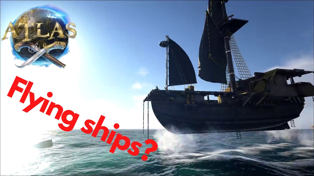 Flying ships in Atlas? - YouTube