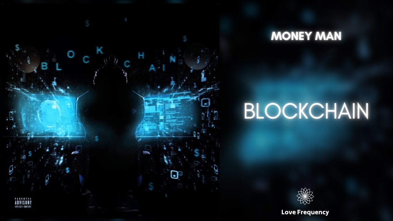 Money Man - Blockchain (432Hz) - YouTube