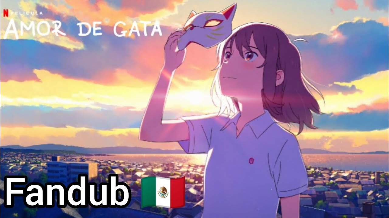 Amor de gata Fandub al español Latino - YouTube