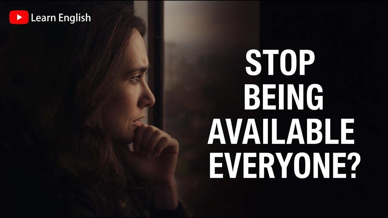 Learn How To Stop Being Available To Everyone | A Motivational Story ...