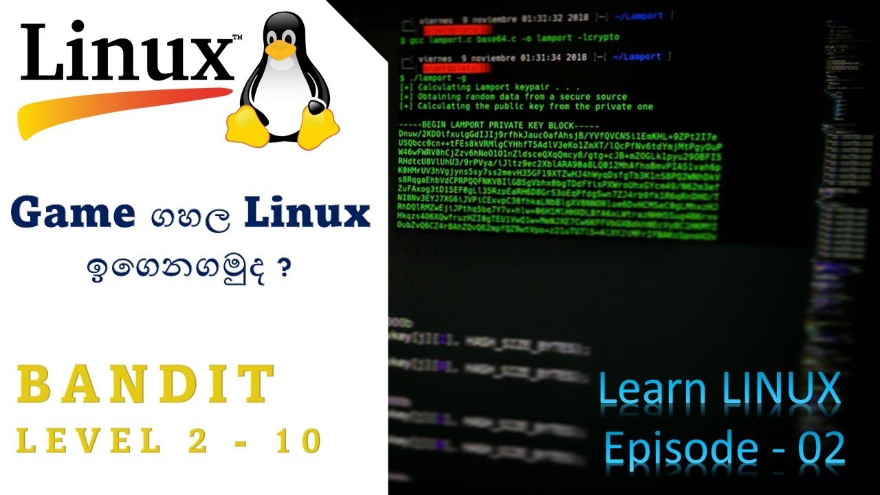 කොහොමද Game ගහල Linux ඉගෙනග්න්න්නේ ?? || Playing game and learn Linux ...