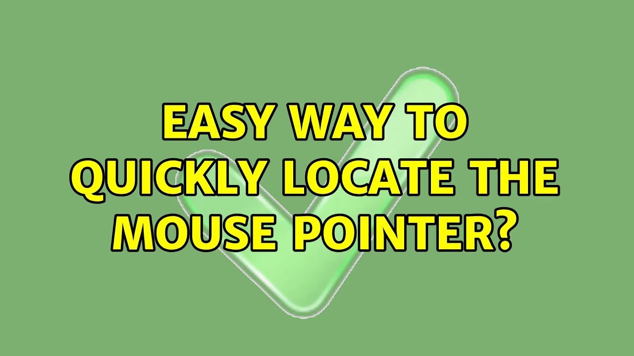 Ubuntu: Easy way to quickly locate the mouse pointer? - YouTube