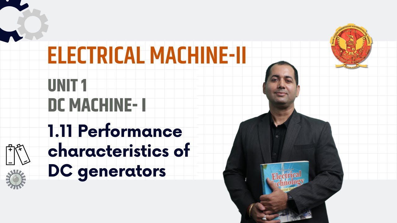 1.11 Performance characteristics of DC generators | EE501 | - YouTube
