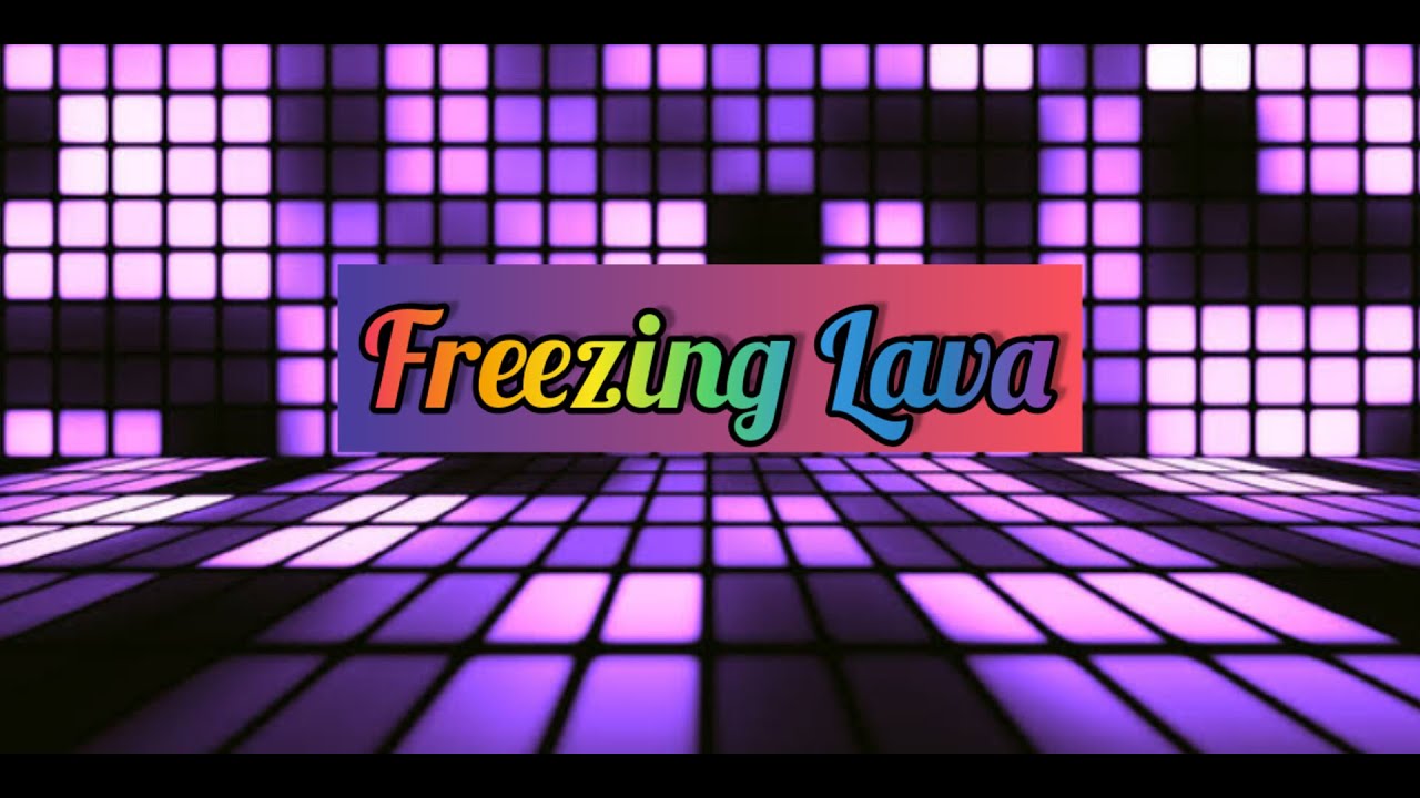 Freezing Lava - HS Royals - YouTube