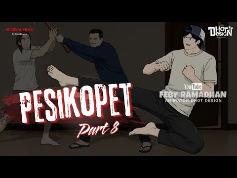 PESIKOPET Part 8 - Dhot Design