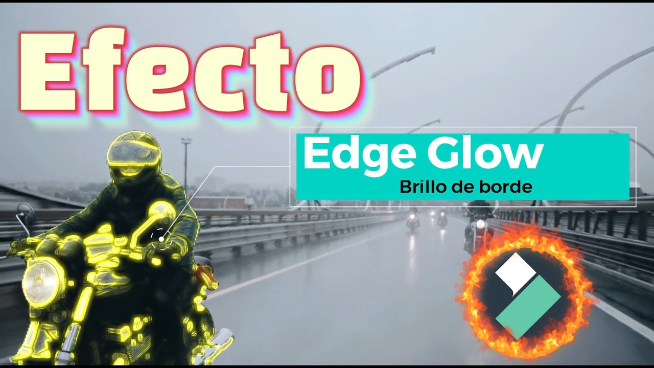 Efecto Edge Glow con Filmora 12 - YouTube