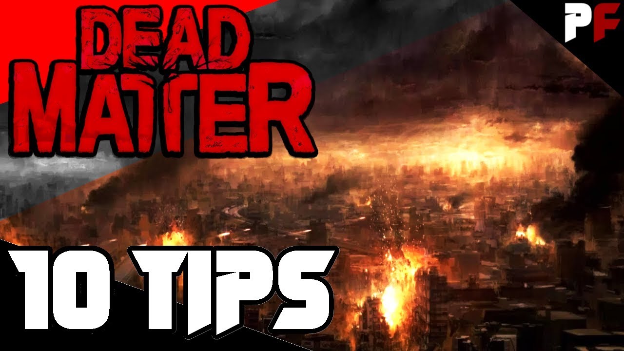 Dead Matter Top Ten Tips - YouTube