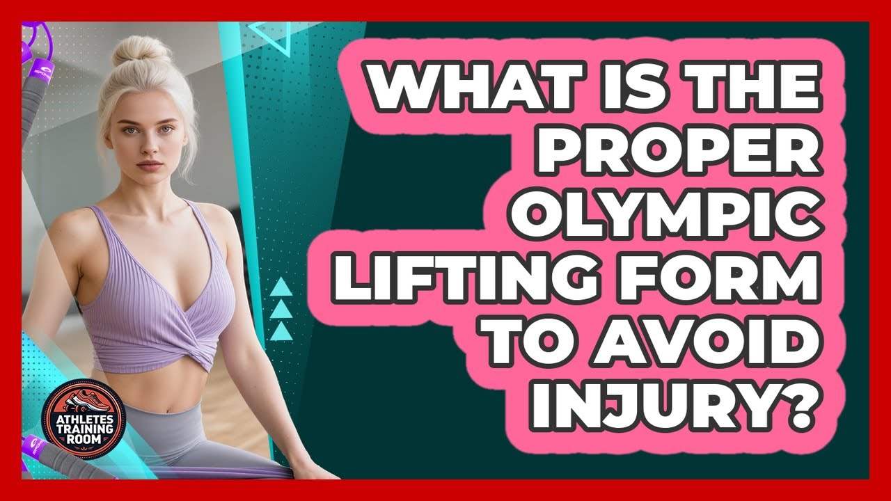 What Is The Proper Olympic Lifting Form To Avoid Injury? - Athletes ...