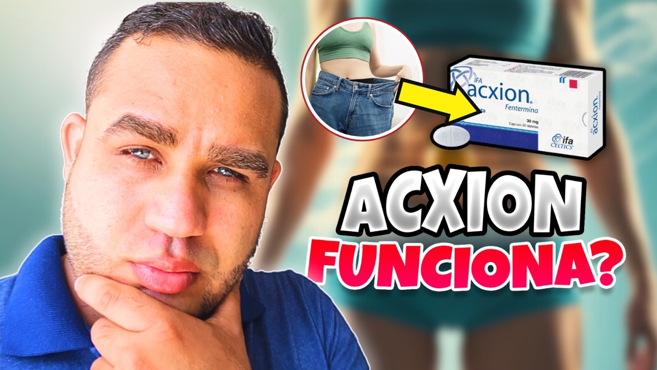 ACXION Fentermina 30 mg Experiencia PARA QUE SIRVE | 15 mg ap Antes y ...